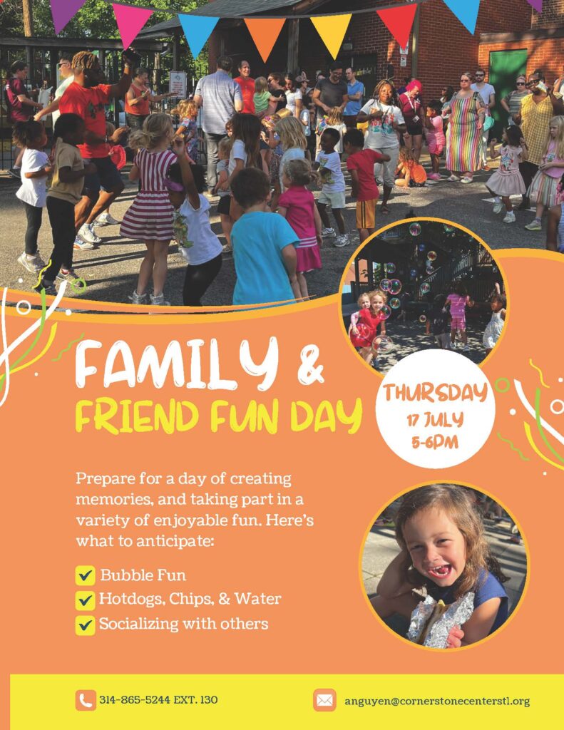 Family and Friends Fun Day - Cornerstone Center for Early Learning